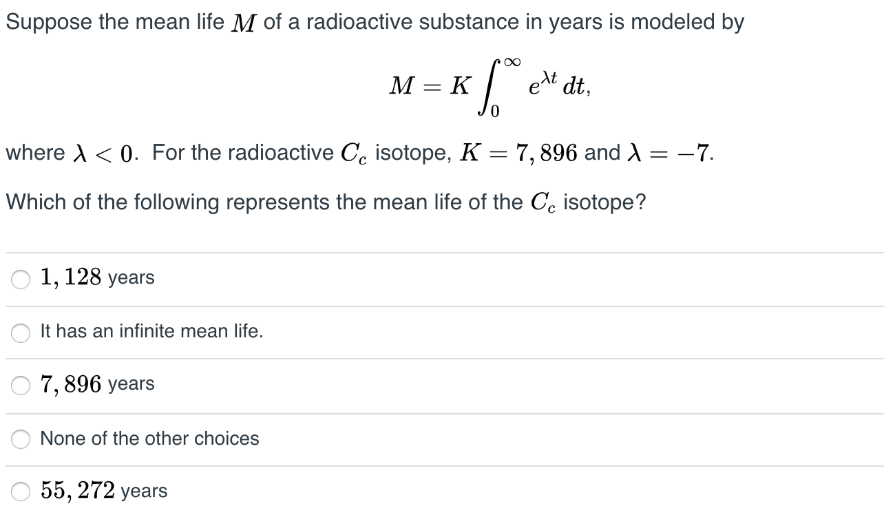 Solved Suppose the mean life M of a radioactive substance in | Chegg.com