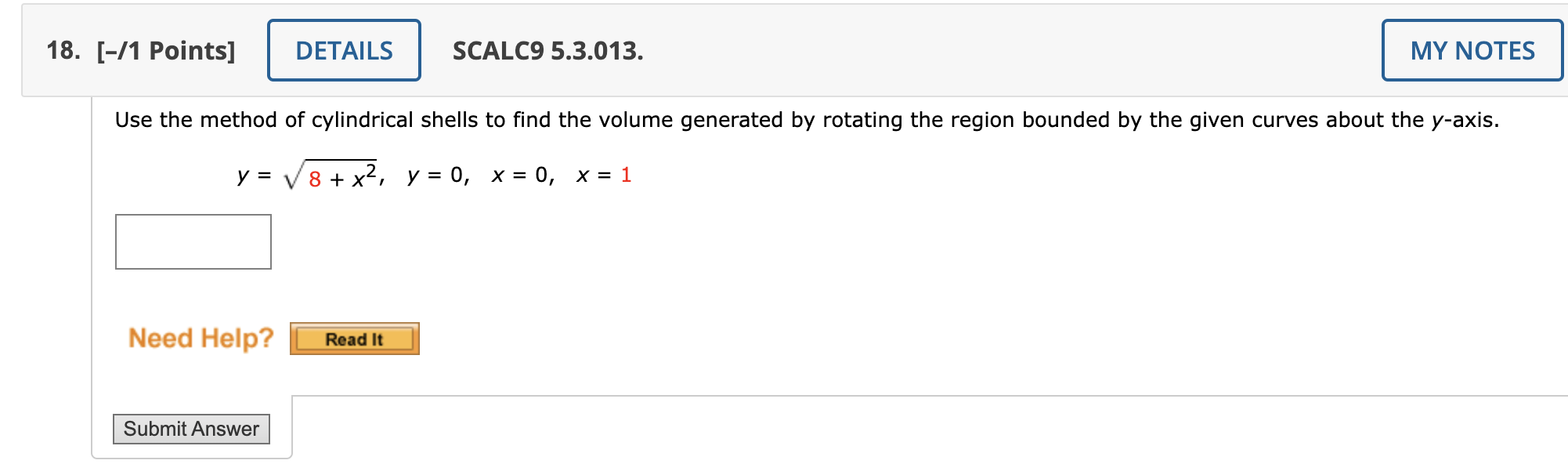 Solved [-/1 Points] SCALC9 5.3.013. Use the method of | Chegg.com