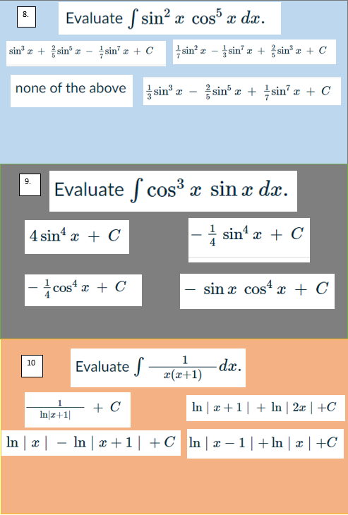 Solved 8. Evaluate ſ sinº x cos x dx. sin' x + sin" x – sin’ | Chegg.com