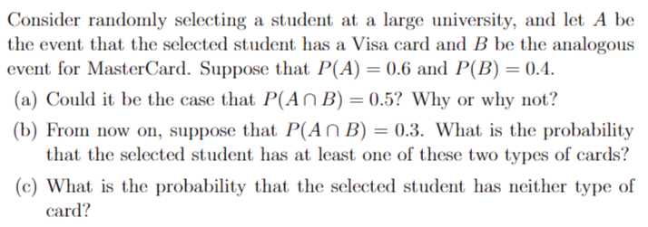 Consider randomly selecting a student at a large | Chegg.com