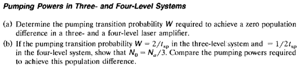 Solved a) Determine the pumping transition probability W | Chegg.com