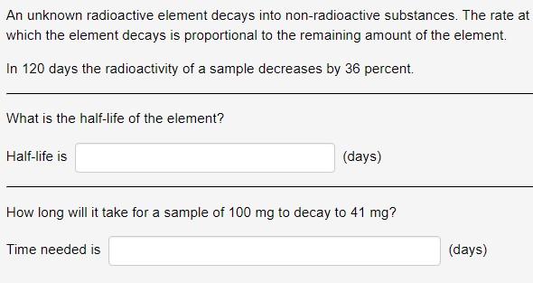 Solved An unknown radioactive element decays into | Chegg.com