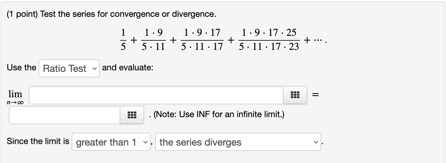 Solved (1 point) Test the series for convergence or | Chegg.com