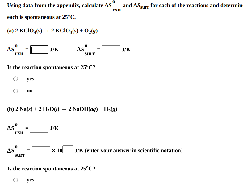 Solved Using data from the appendix, calculate ΔSrxn 0 and | Chegg.com
