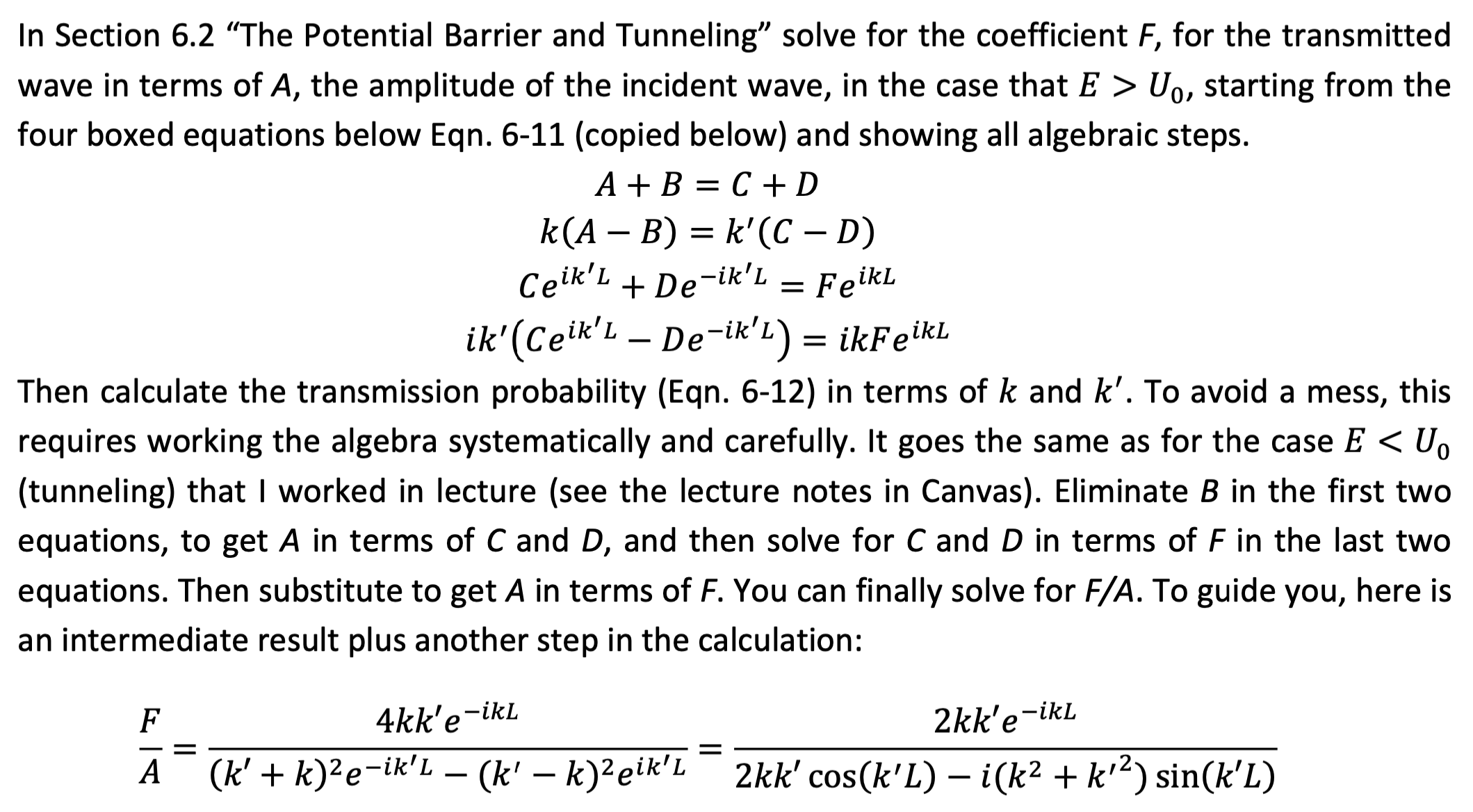 Solved “The Potential Barrier and Tunneling” solve for the | Chegg.com