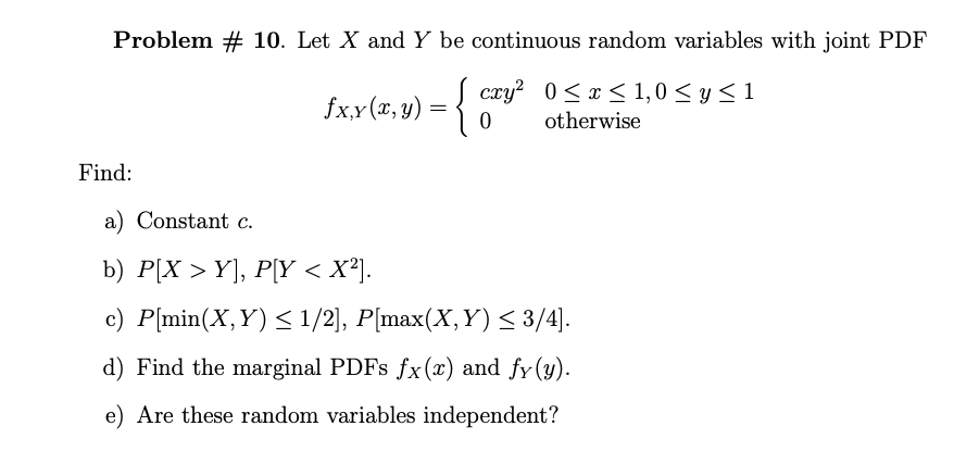 Solved Problem # 10. Let X and Y be continuous random | Chegg.com