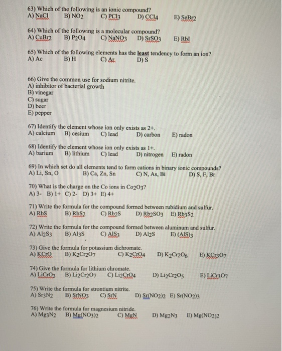 Solved 63) Which of the following is an ionic compound? 64) | Chegg.com