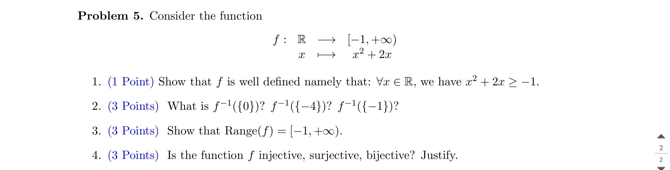 Problem 5. Consider the function f:Rx [−1,+∞) x2+2x | Chegg.com