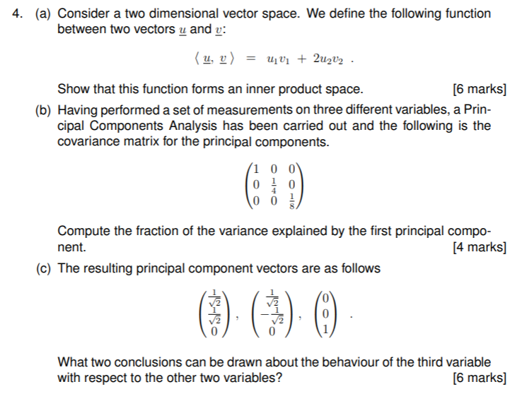 Solved 4. (a) Consider a two dimensional vector space. We | Chegg.com