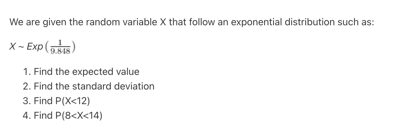 Solved We are given the random variable X that follow an | Chegg.com