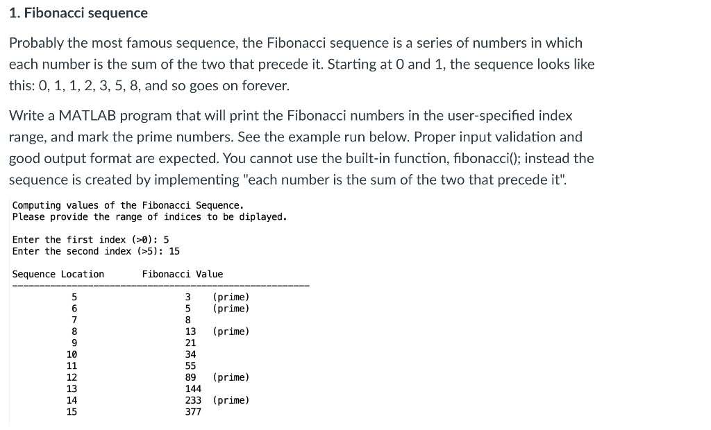 Solved 1. Fibonacci sequence Probably the most famous | Chegg.com