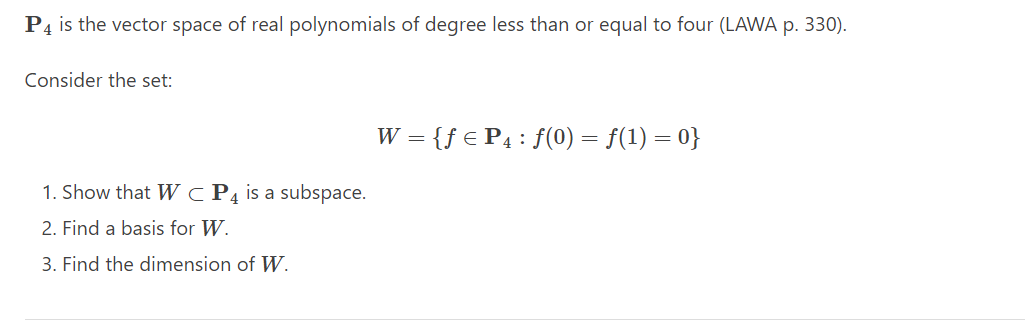 Solved P4 is the vector space of real polynomials of degree | Chegg.com