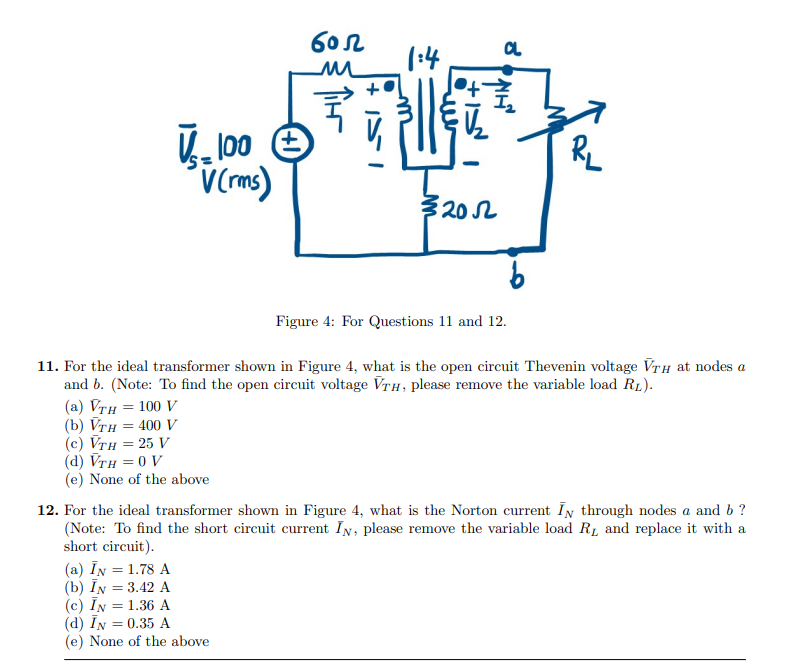 Solved Figure 4: For Questions 11 and 12. 11. For the ideal | Chegg.com