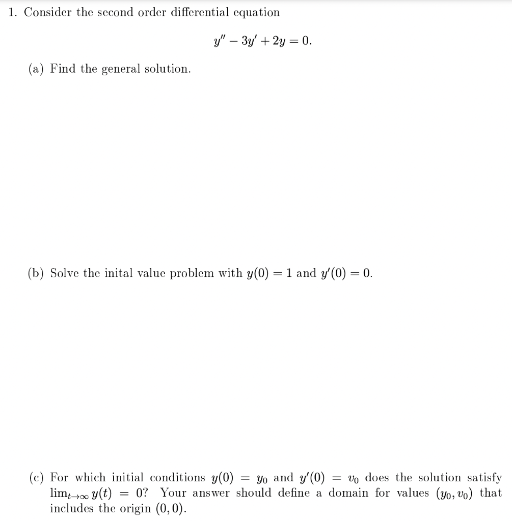 Solved 1. Consider the second order differential equation | Chegg.com