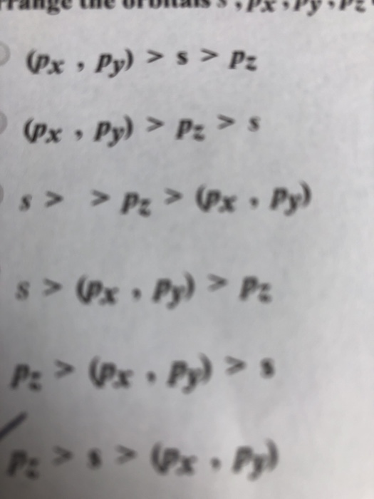Solved Arrange the orbitals s , px , py , pz in order of | Chegg.com
