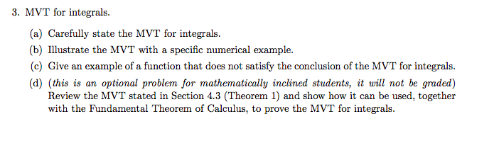 Solved 3. MVT for integrals. (a) Carefully state the MVT for | Chegg.com