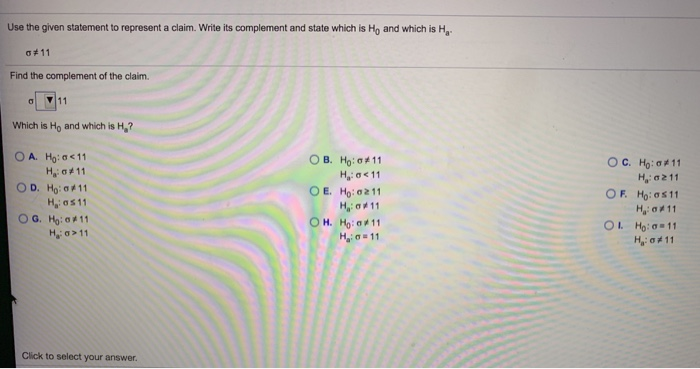 Solved Use the given statement to represent a claim. Write | Chegg.com