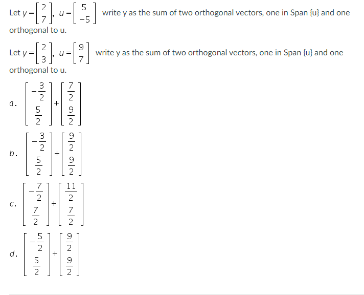 Solved 2 u 5 -5 write y as the sum of two orthogonal | Chegg.com