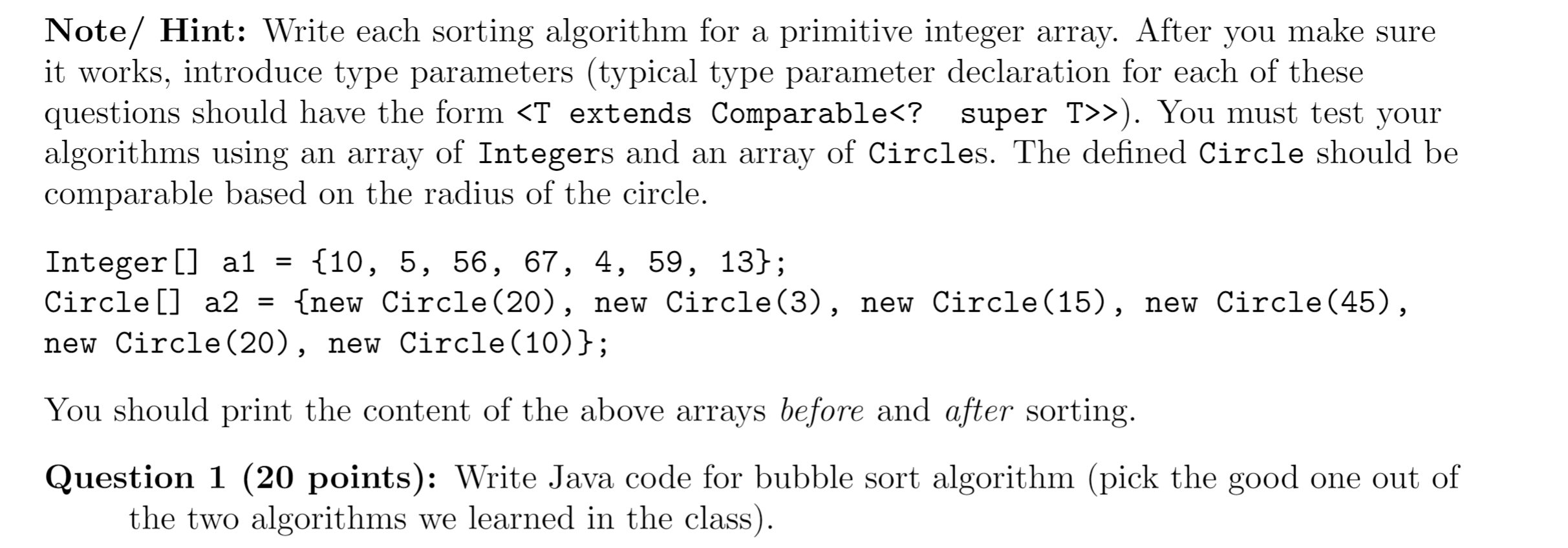 Solved BubbleGood(A) swapped = TRUE last =n while swapped | Chegg.com