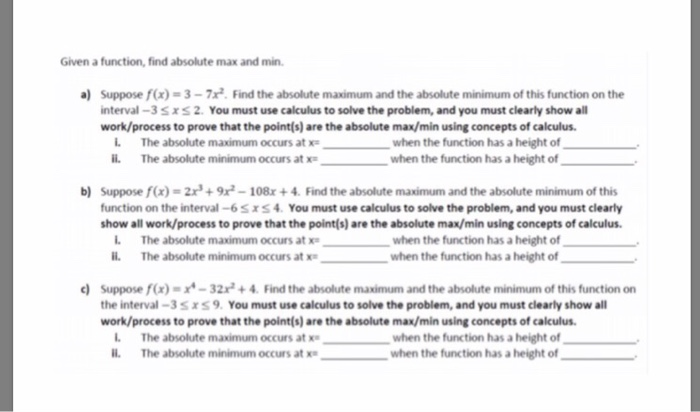 Solved Given a function, find absolute max and min. a) | Chegg.com