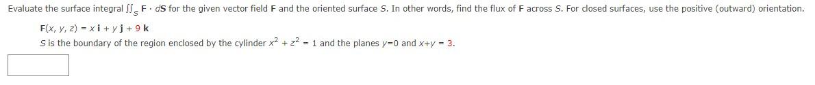 Solved Evaluate the surface integral SIF. ds for the given | Chegg.com