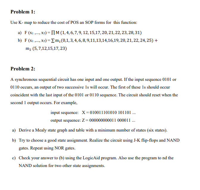 Solved Use K - map to reduce the cost of POS an SOP forms | Chegg.com