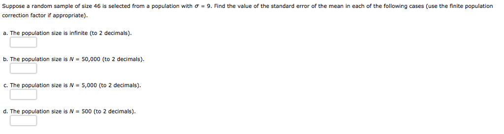 Solved Suppose a random sample of size 46 is selected from a | Chegg.com