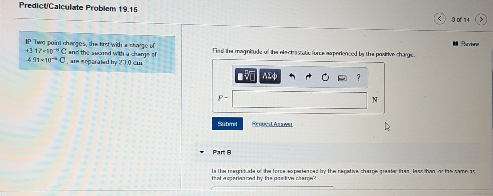 Solved Predict/Calculate Problem 19.15 ③ 30 14 Review IP Two | Chegg.com