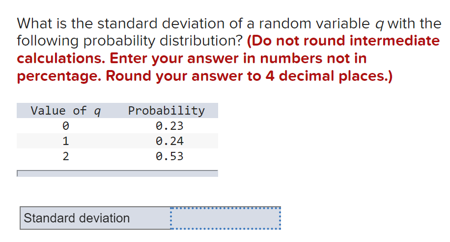 Solved What Is The Standard Deviation Of A Random Variable Q 8821