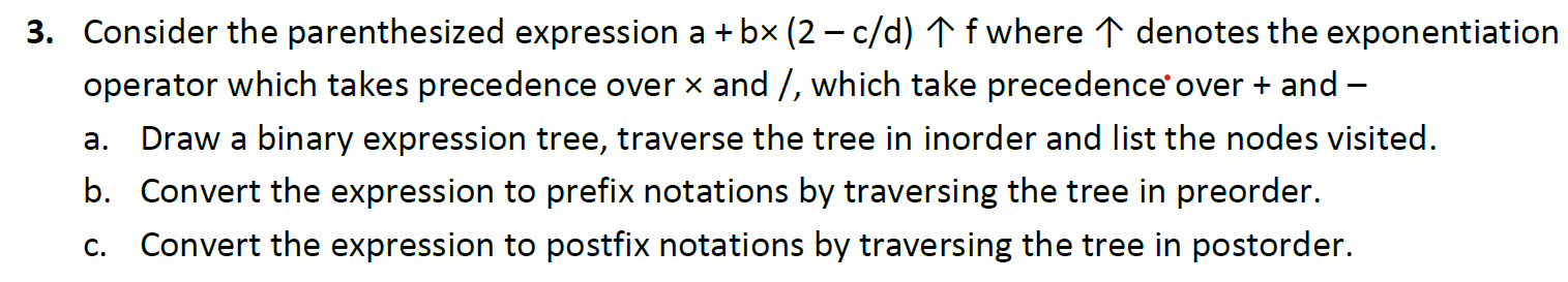Solved 3. Consider the parenthesized expression a + bx | Chegg.com