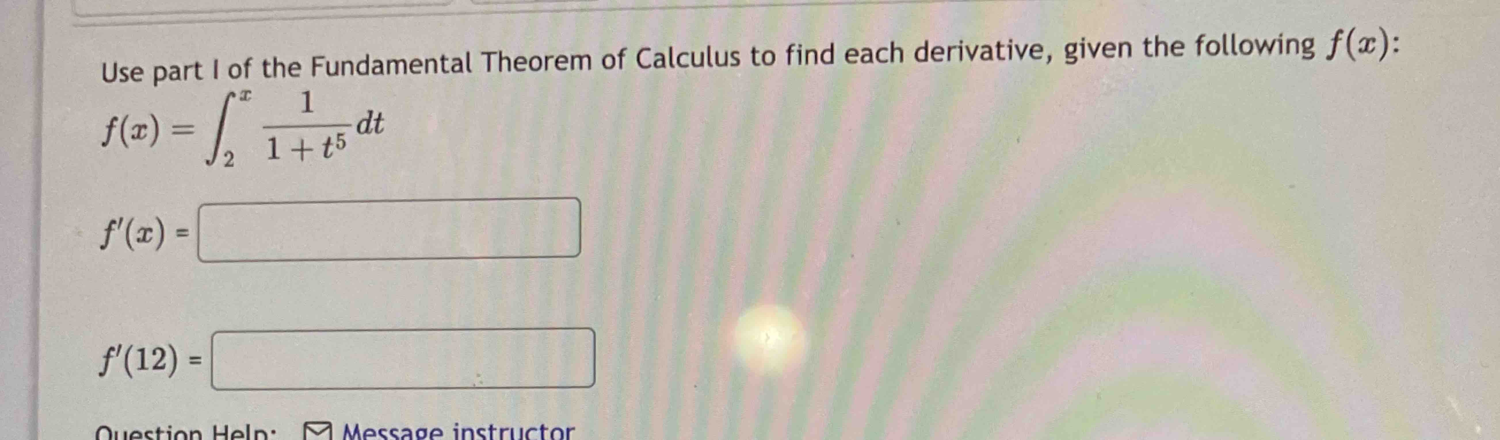 Solved Use part I of the Fundamental Theorem of Calculus to | Chegg.com