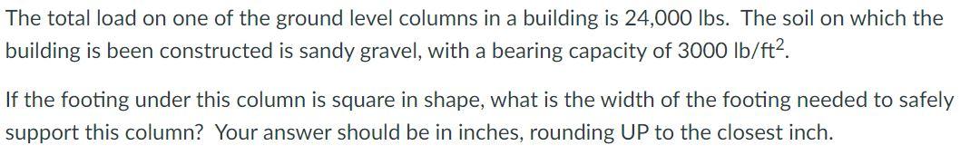 Solved The total load on one of the ground level columns in | Chegg.com