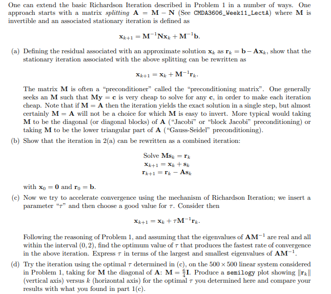 One can extend the basic Richardson Iteration | Chegg.com
