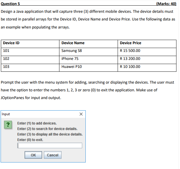 Solved Question 5 (Marks: 40) Design a Java application that | Chegg.com