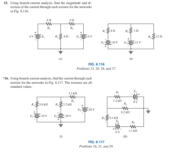 Solved 15. Using branch-current analysis, find the magnitude | Chegg.com
