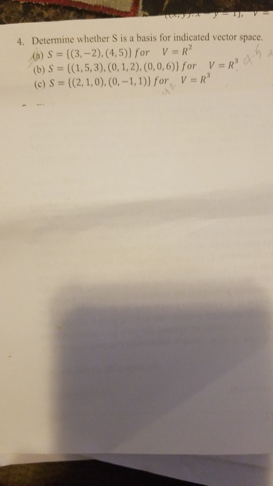 Solved Determine whether S is a basis for indicated vector | Chegg.com