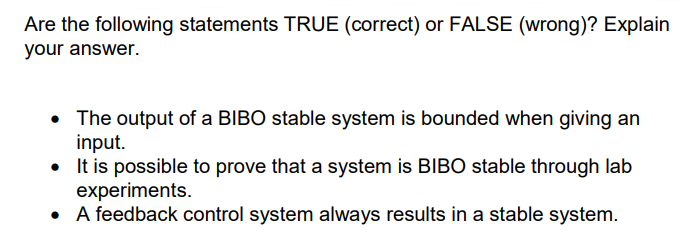 Solved Are the following statements TRUE (correct) or FALSE | Chegg.com