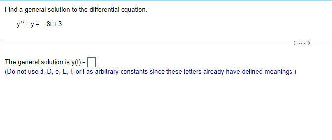 Solved Find a general solution to the differential equation. | Chegg.com
