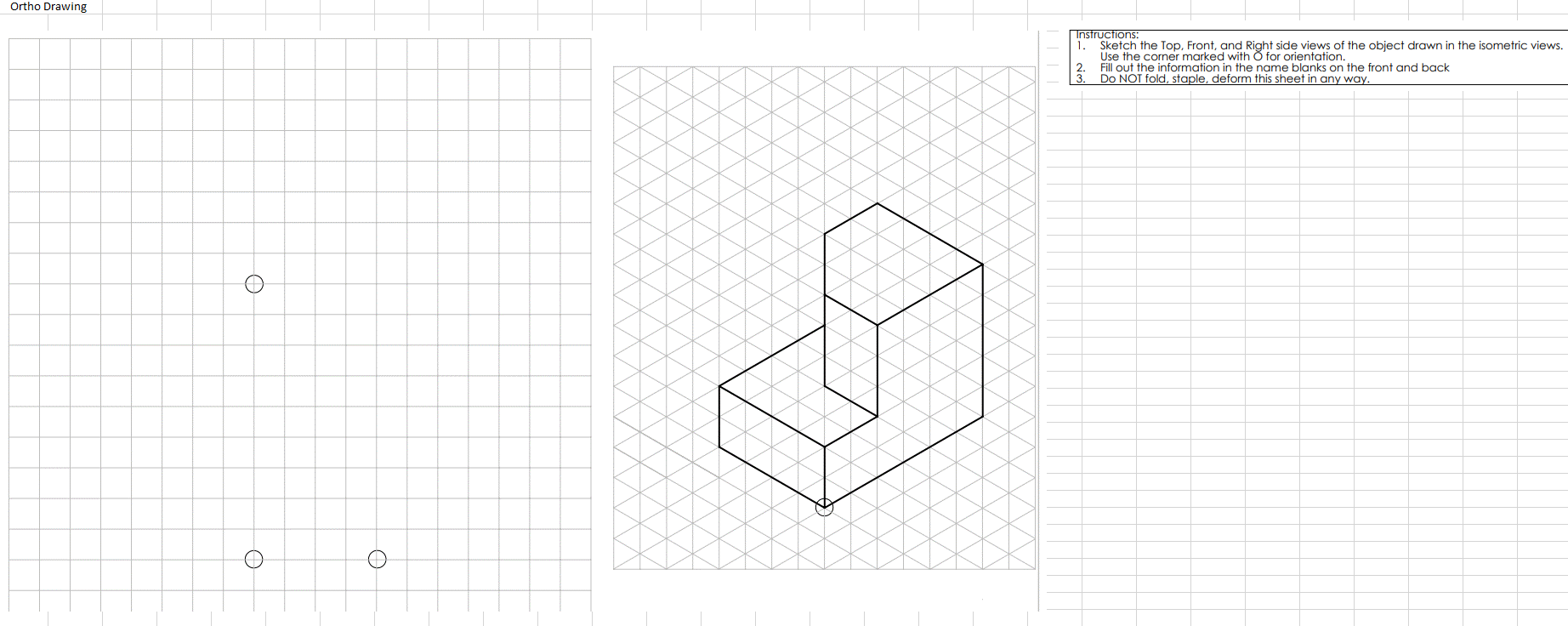 Solved Ortho Drawing Instructions: 1. Sketch the Top, Front, | Chegg.com