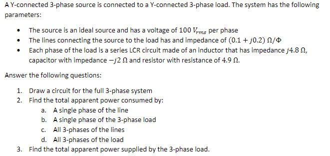 Solved A Y-connected 3-phase source is connected to a | Chegg.com