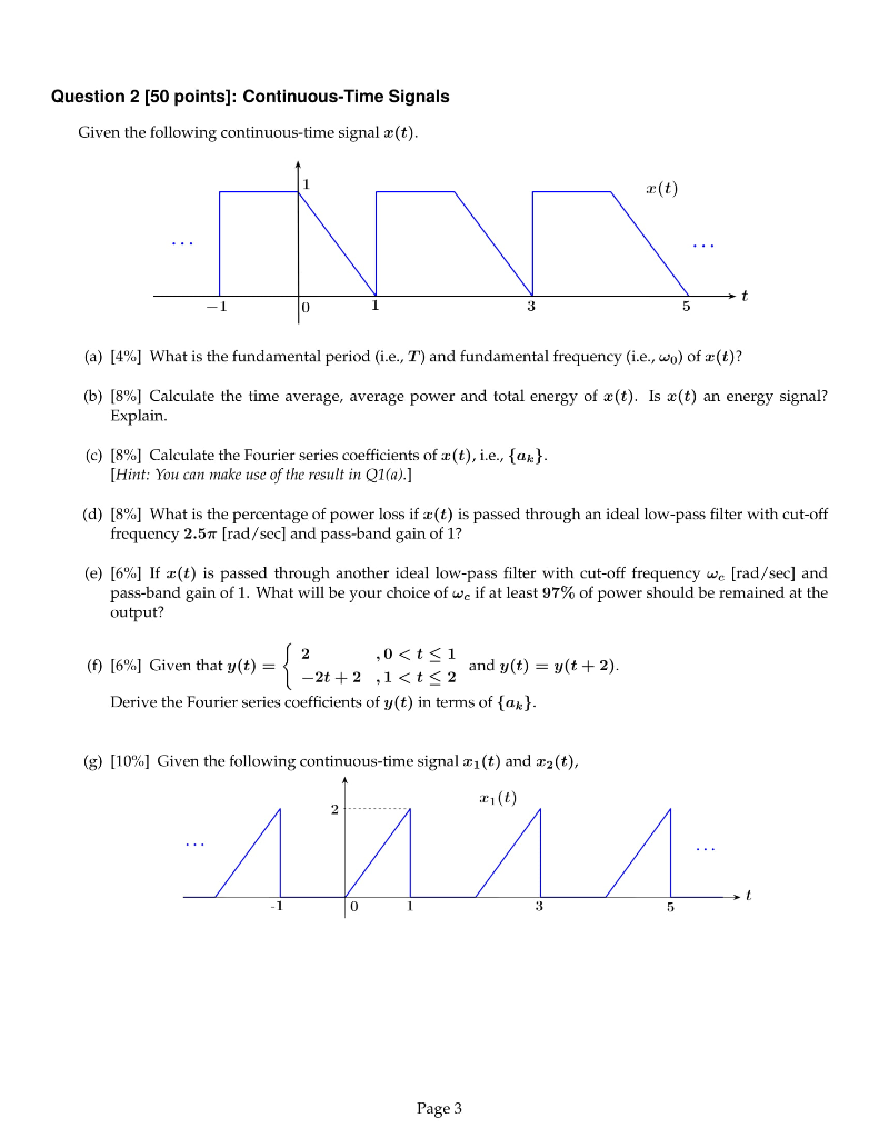 Solved Question 2 (50 points]: Continuous-Time Signals Given | Chegg.com