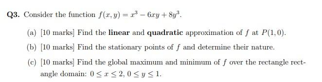 Solved Q3. Consider the function f(x,y) = ?? - 6xy + 8y?. | Chegg.com