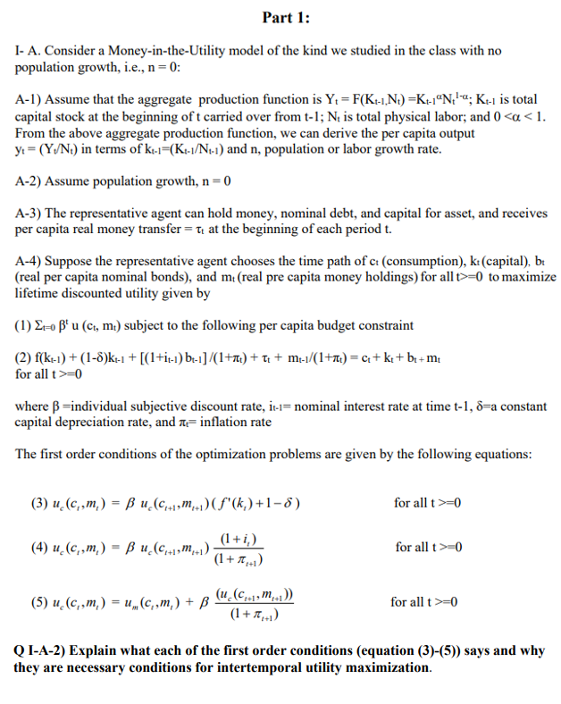 Solved Part 1: I- A. Consider a Money-in-the-Utility model | Chegg.com