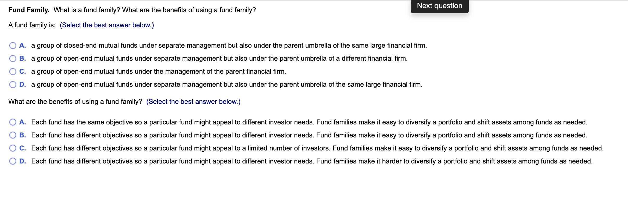 Solved Next question Fund Family. What is a fund family? | Chegg.com