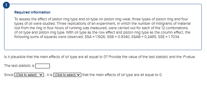 Solved Required Information To assess the effect of piston | Chegg.com