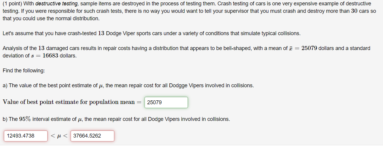 Solved (1 point) With destructive testing, sample items are | Chegg.com