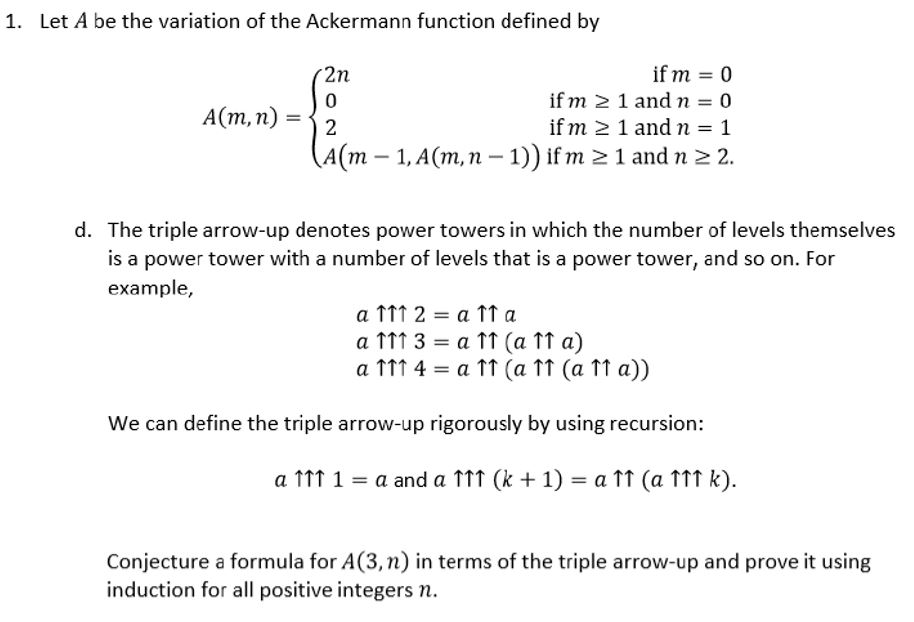Solved 1. Let A be the variation of the Ackermann function | Chegg.com
