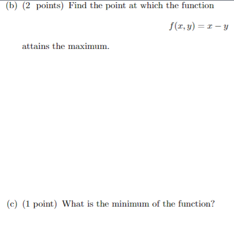 Solved (b) (2 ﻿points) ﻿Find the point at which the | Chegg.com