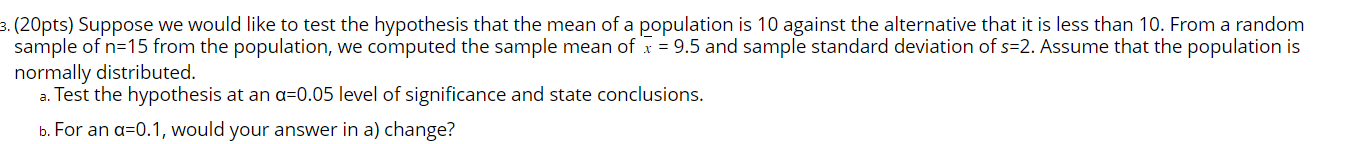 Solved (20pts) ﻿Suppose we would like to test the hypothesis | Chegg.com