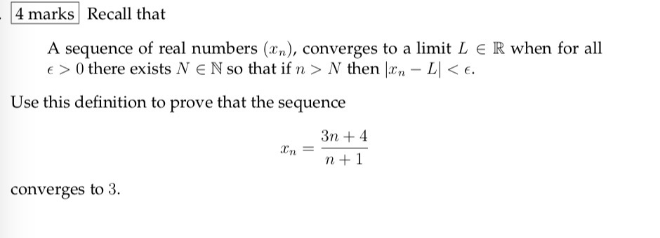Solved 4 marks Recall that A sequence of real numbers (xn), | Chegg.com